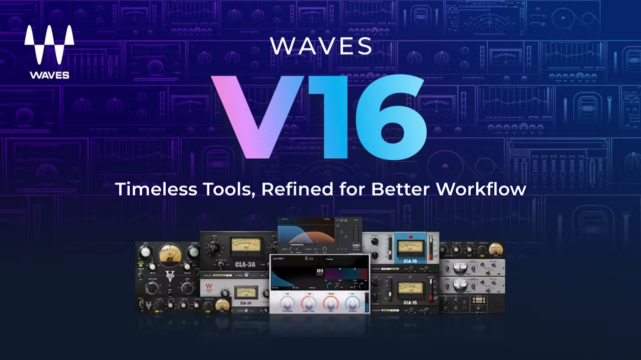全新WAVES16效果器插件全套！Waves Ultimate 16 v2025.08.25 WIN&MAC | 声音猎手